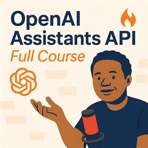 Video Course Openai Assistants Api Course For Beginners