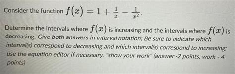 Solved Consider The Function F X 1 X1x21 Determine The Chegg Com