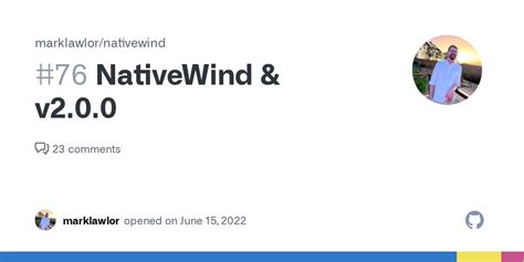 Nativewind And V200 · Issue 76 · Marklawlortailwindcss React Native · Github