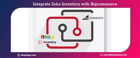 How To Setup Zoho Inventory And BigCommerce Integration