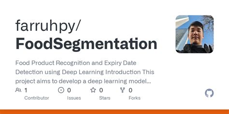 Github Farruhpy Foodsegmentation Food Product Recognition And Expiry Date Detection Using