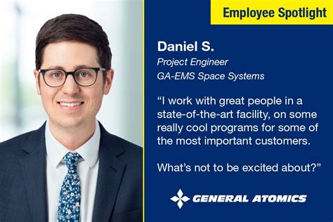 General Atomics On Linkedin What Does Daniel Love About Working For