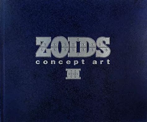 Zoids Robots Concept Art Iii Japan Tv Anime Manga Mecha Hardcove