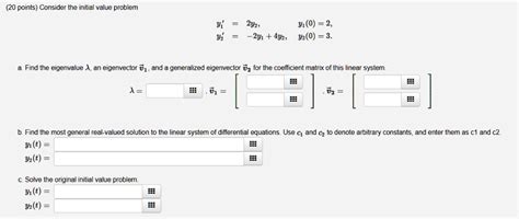 solved consider the initial value problem y1 0 2 y2 0 3 find