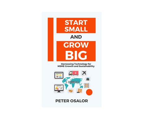 Start Small And Grow Big Harnessing Technology For Msme Growth And