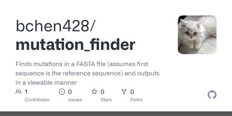 Github Bchen428mutationfinder Finds Mutations In A Fasta File Assumes First Sequence Is
