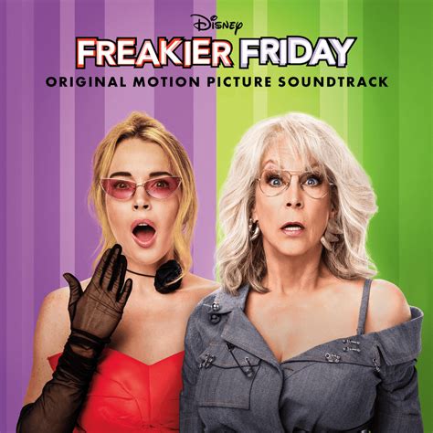 Various Artists Freakier Friday Original Motion Picture Soundtrack
