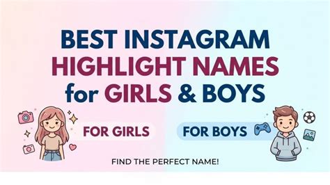 300 Instagram Highlight Names Best लुक के लिए हाइलाइट नाम