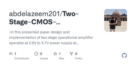 Github Abdelazeem201 Two Stage Cmos Operational Amplifier Analysis And Design In This