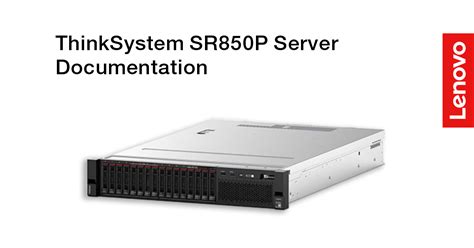 Update The Machine Type And Serial Number ThinkSystem SR P Lenovo Docs Update The Machine Type And Serial Number ThinkSystem SR P Lenovo Docs