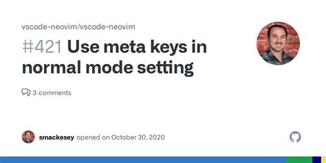 Use Meta Keys In Normal Mode Setting · Issue 421 · Vscode Neovim