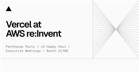 vercel on linkedin vercel at aws re invent ‘24 vercel
