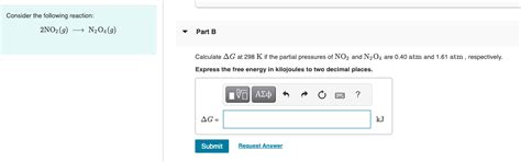 Solved Consider The Following Reaction 2no2 G N2o4 G
