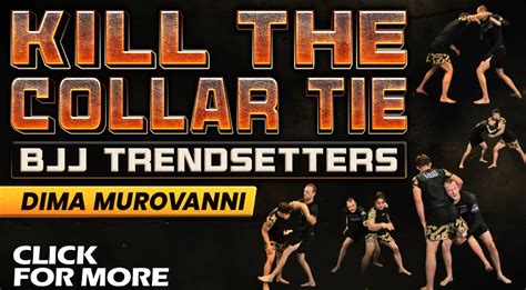 Dima Murovanni Kill The Collar Tie Bjj Trendsetters Dvd Review [2024