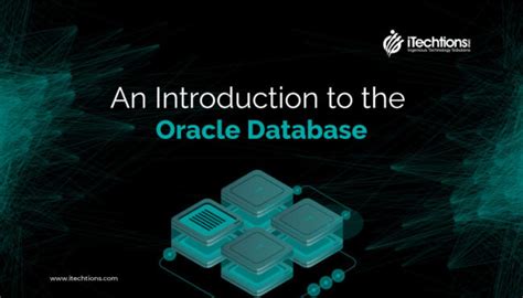 An Introduction To The Oracle Database Itechtions