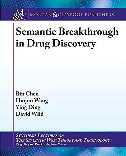 Semantic Breakthrough In Drug Discovery Chen Bin Wang Huijun Ding
