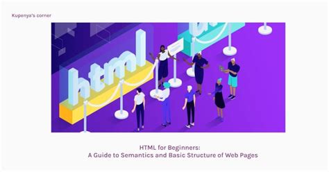Glory Alphonsus On Linkedin Html For Beginners A Guide To Semantics