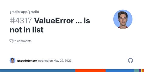 Valueerror Is Not In List · Issue 4317 · Gradio Appgradio · Github