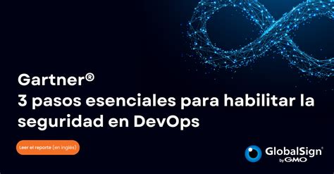 Los Equipos Devops Deben Volver A Dar Prioridad A La Seguridad