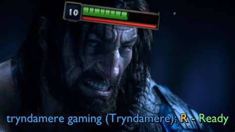Accurate Cinematic Tryndamere Youtube