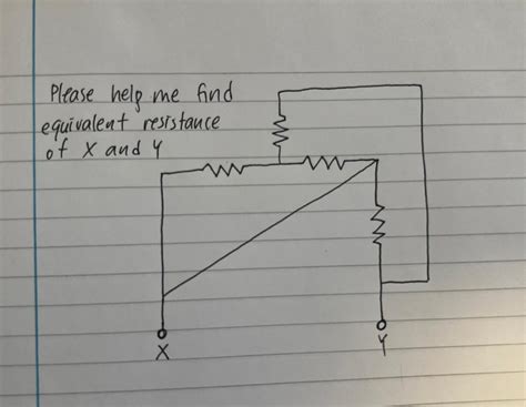 Solved Please Help Me Find Equivalent Resistance Of X And Y Chegg Com