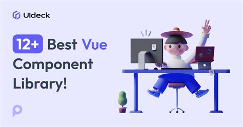 12 Best Vue Ui Component Libraries For 2025 Uideck