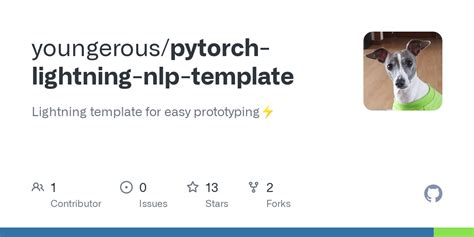 Github Youngerouspytorch Lightning Nlp Template Lightning Template For Easy Prototyping⚡️