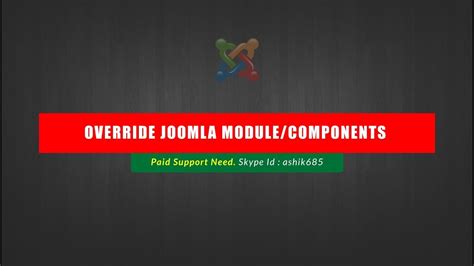 How To Override Your Modulecomponent And Add Them With Your Joomla Template Youtube