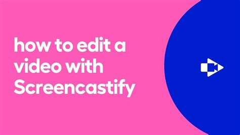 How To Edit In Screencastify Youtube