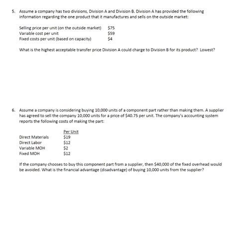 Solved 5 Assume A Company Has Two Divisions Division A And