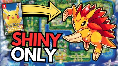 Pokemon Let S Go Pikachu But I Can Only Use SHINIES YouTube