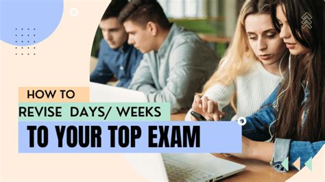 How To Revise With Just Days And Weeks Before The Exam