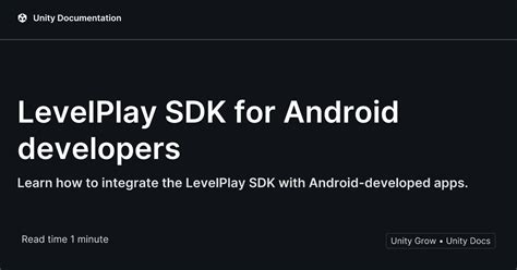 Levelplay Sdk For Android Developers • Unity Grow • Unity Docs