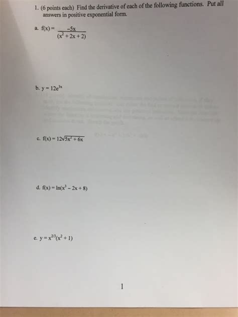 Solved 1 Find The Derivative Of Each Of The Following
