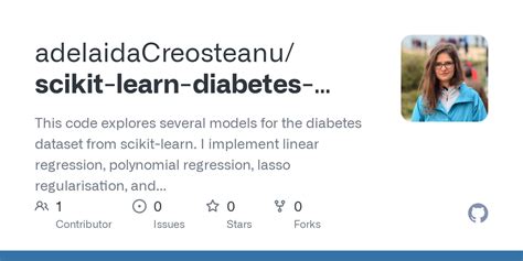 Github Adelaidacreosteanuscikit Learn Diabetes Exploration This