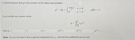 solved 1 point assume that y is the solution of the