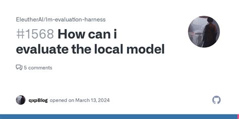 How Can I Evaluate The Local Model · Issue 1568 · Eleutherailm