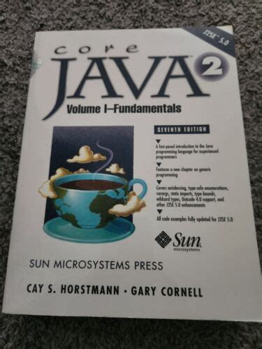 Core Java 2 Volume 1 Fundamentals Seventh Edition Book Ebay