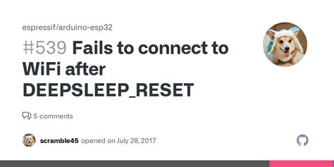 Fails To Connect To Wifi After Deepsleepreset · Issue 539 · Espressif