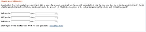 Solved Chapter Problem A Projectile Is Fired Chegg Com