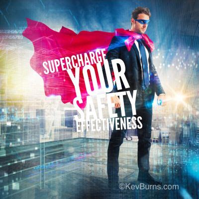 How To Supercharge Your Effectiveness In Safety