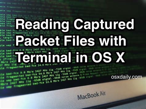 How To Read Cap Packet Capture File On Mac Os X With Tcpdump Packet