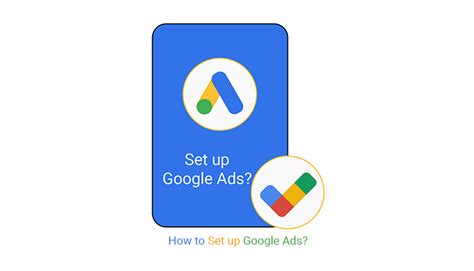How To Set Up Google Ads Like A Pro In 2024