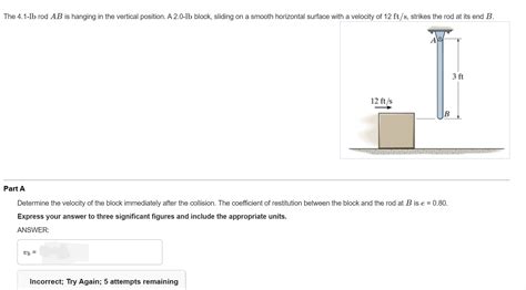 Solved Determine The Velocity Of The Block Immediately After Chegg