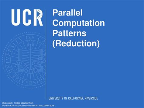 Parallel Computation Patterns Reduction Ppt Download