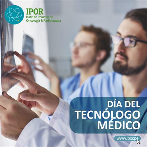Día Del Tecnólogo Médico Ipor