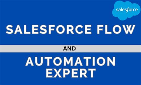 Build Salesforce Flows And Automation For Your Business By Mf Sfdc Fiverr