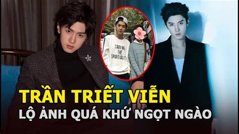 Trần Triết Viễn lộ ảnh quá khứ ngọt ngào cùng tình đầu màn ảnh netizen bấn loạn vì điều