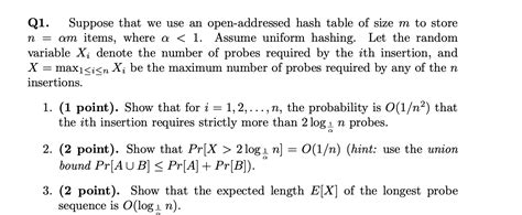 Solved N Q1 Suppose That We Use An Open Addressed Hash