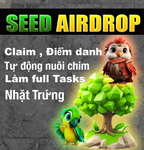 Seed Airdrop Bản Full P4 Chức Năng Mới Nhất